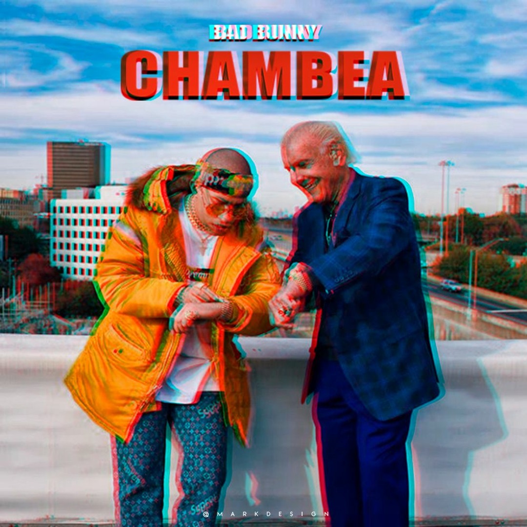 Stream CHAMBEA - Bad Bunny by Mark Design | Listen online for free on ...