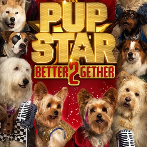 Stream Pup star 2: better 2gether- shake your tail tonight/rap battle ...