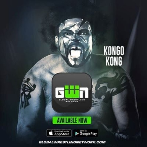 Stream Interview With Impact Wrestling Superstar Kongo Kong by The ...