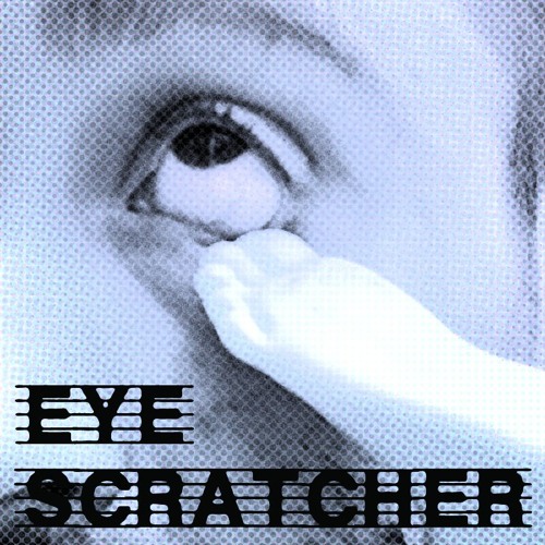 Stream Life by Eye Scratcher | Listen online for free on SoundCloud