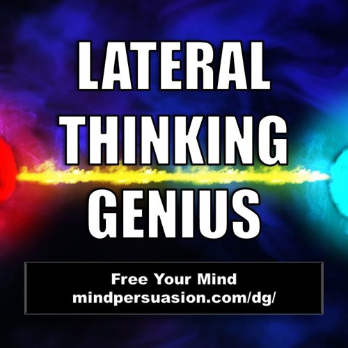 Stream Lateral Thinking Genius by mindpersuasion | Listen online for ...