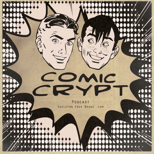 Stream episode Comic Crypt | Ep. 30 – Marvel Madness by Skeleton Crue ...