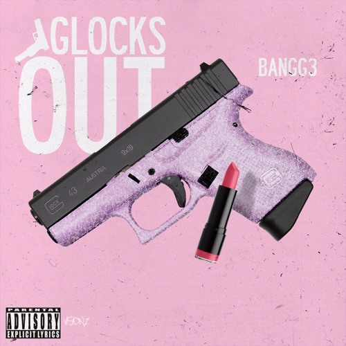 Stream Bangg3- Glocks Out by The Banggs | Listen online for free on ...