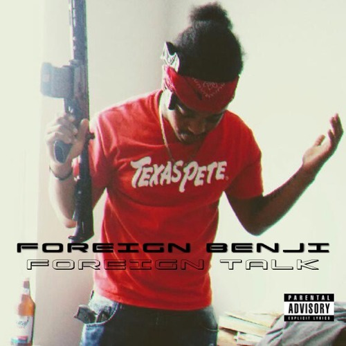 Stream Foreign Benji | Listen to FOREIGN TALK playlist online for free ...