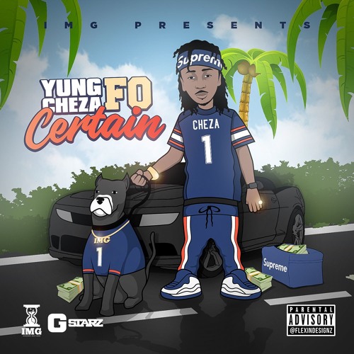 Stream Yung Cheza "Fo' Certain" Single by Yung Cheza | Listen online ...