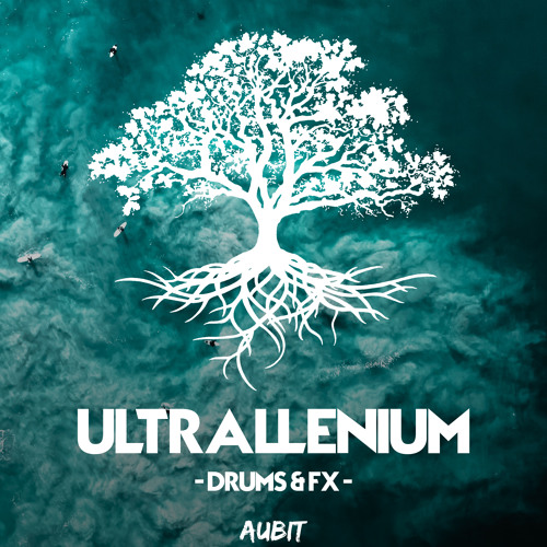 Stream Aubit - Ultrallenium Drums & FX by SynthPresets | Listen online ...