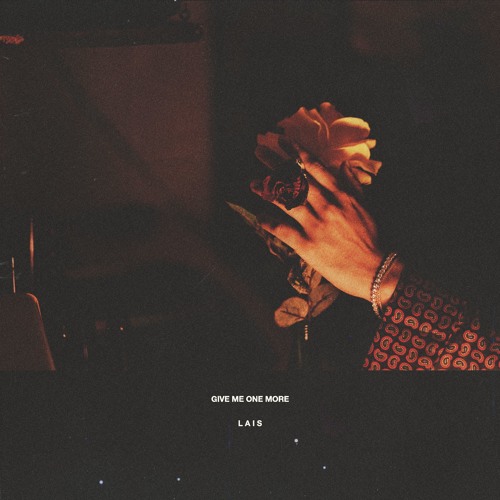 Stream Lais | Listen to Give Me One More playlist online for free on ...