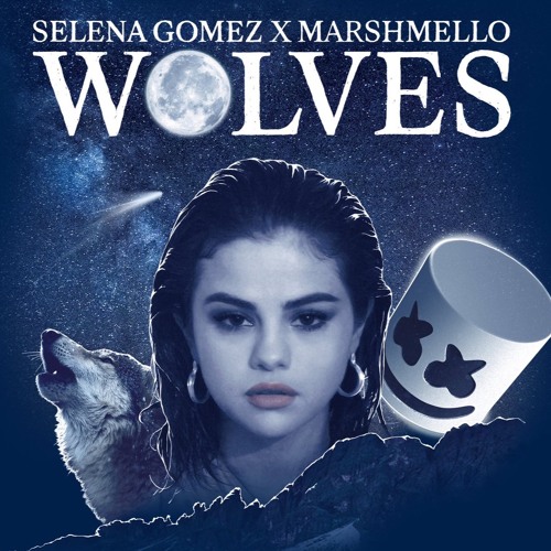 Stream Selena Gomez & Marshmello - Wolves (MAGILO remix) by MAGILO ...