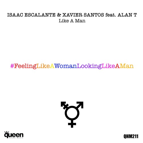Stream Isaac Escalante & Xavier Santos feat Alan T - Like a man (GSP ...