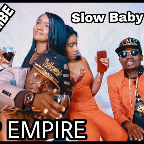 Stream TMP Empire - Tambola Malembe ( Slow Baby) by TMP EMPIRE OFFICIAL | Listen online for free ...