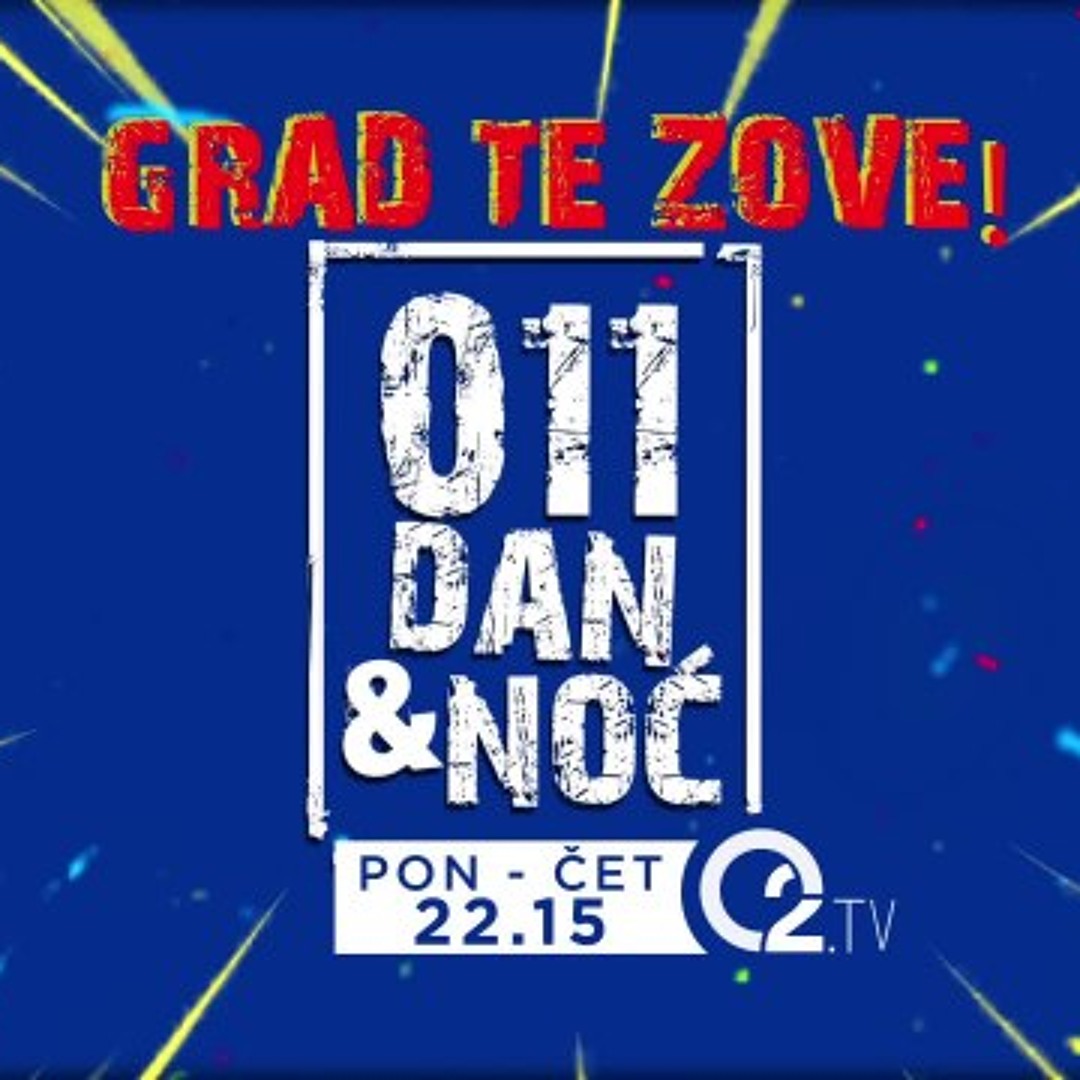 Stream "011 Dan i Noc" opening title - O2 Tv 2017 by Marko Stojanovic D ...