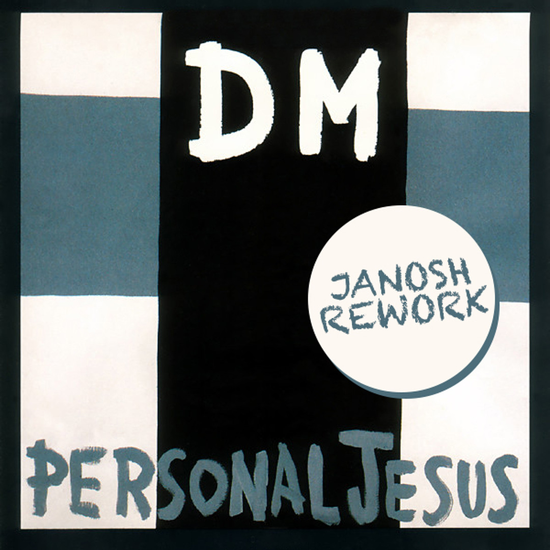 Stream Depeche Mode - Personal Jesus (Janosh Rework) by Janosh (Dusted ...