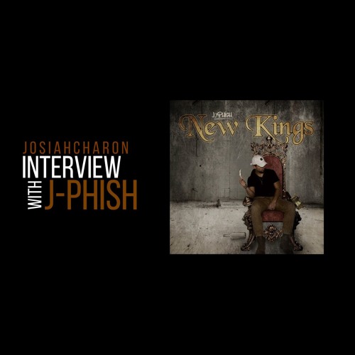Stream Ep. 1 - Interview With Rapper J-Phish (Breakdown Of His Latest ...