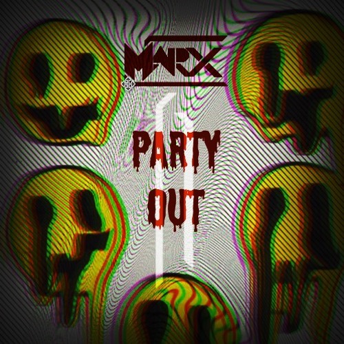 Marx - Party Out [FREE]