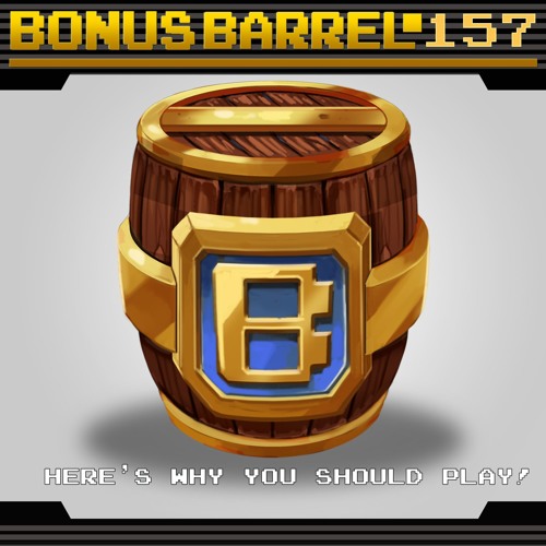 Stream Bonus Barrel 157 - Here's Why You Should Play III by Bonus ...