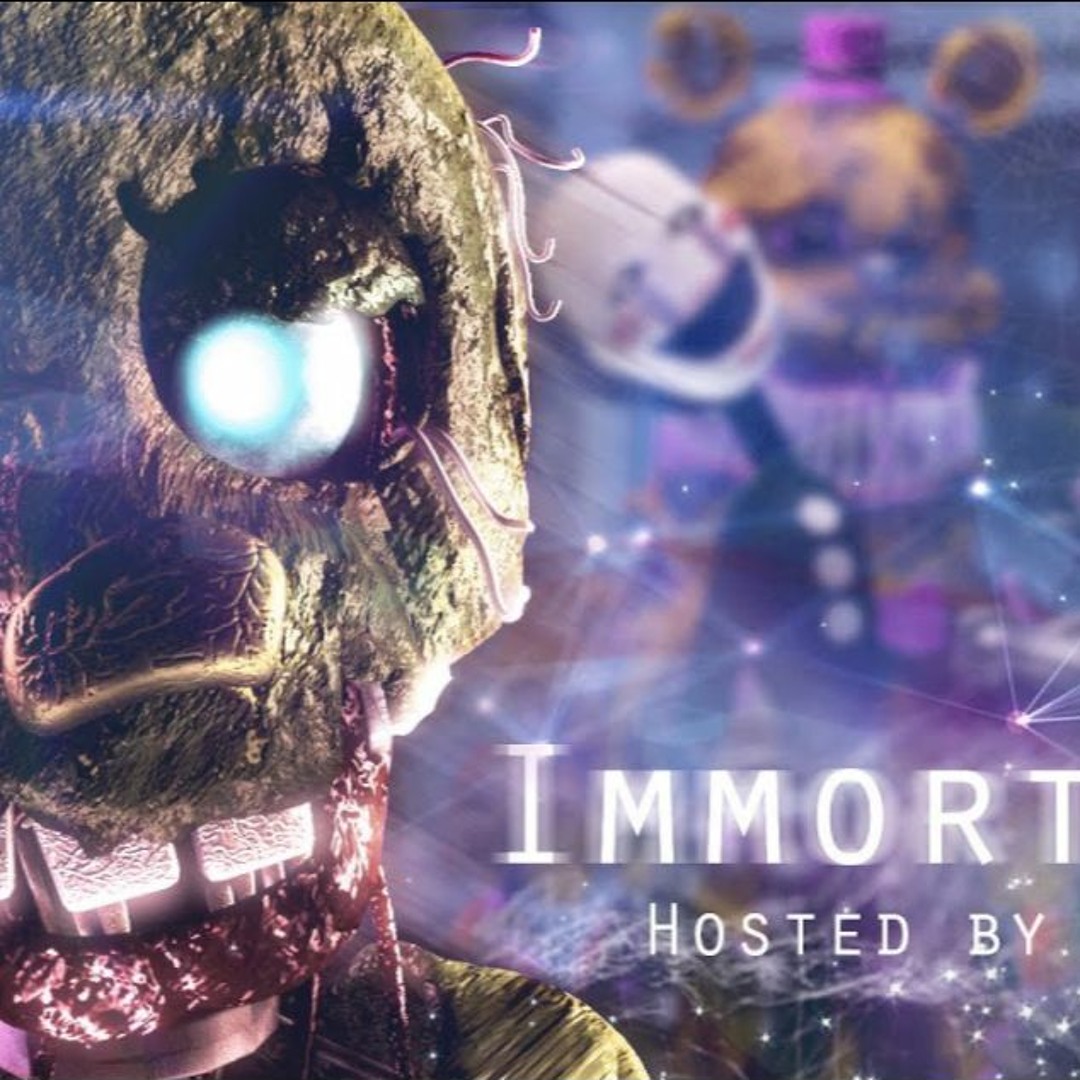 Stream Gray_Founded | Listen to [SFM FNAF] Immortals Collab Song Cover ...
