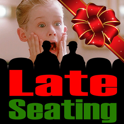 Stream episode Late Seating 73: Home Alone by The Lemme Listen Podcasts ...