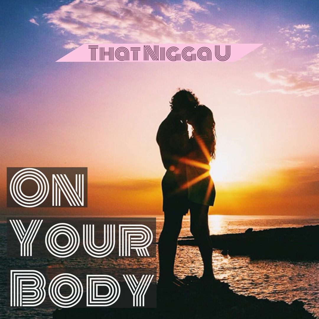 Stream On Your Body by Mr.Bonnet | Listen online for free on SoundCloud