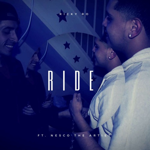 Stream Ricky Ro x Nesco The Artist- Ride by RickyRo | Listen online for ...