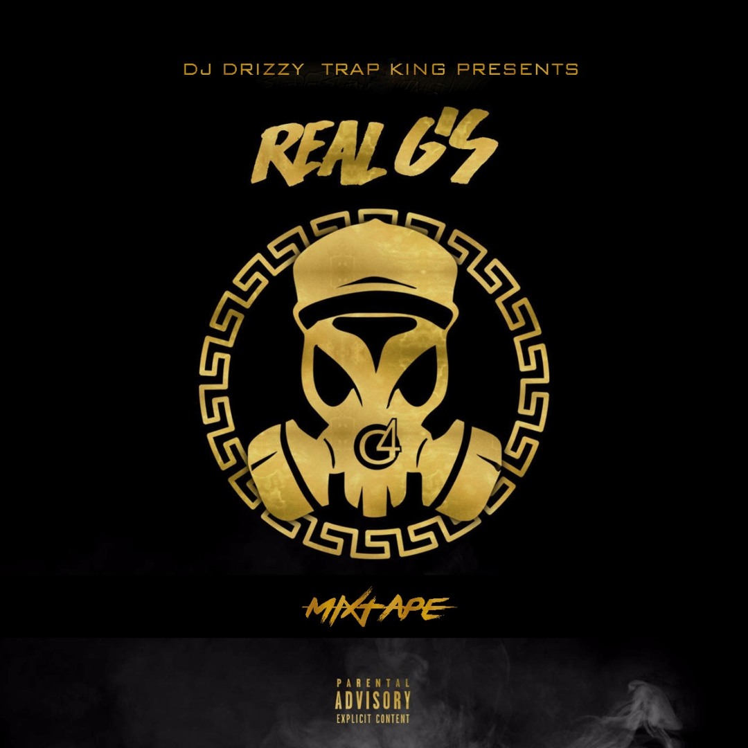 Stream DJ DRIZZY TRAP KING - REAL G'S MIXTAPE by DJ DRIZZY TRAP KING C ...