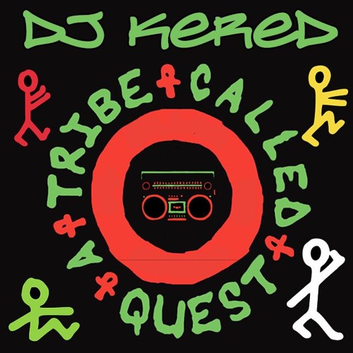 Stream A Tribe Called Quest Mix 90's Hip Hop by Dj Kered | Listen ...