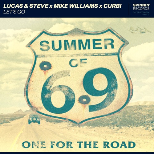 Lucas & Steve x Mike Williams x Curbi vs. Bryan Adams - Summer of 69 ...