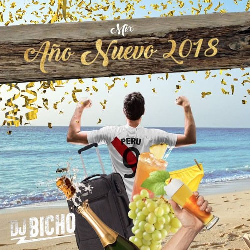 Stream Mix Año Nuevo 2018 [DJ BICHO] by DJBichoPeru | Listen online for ...