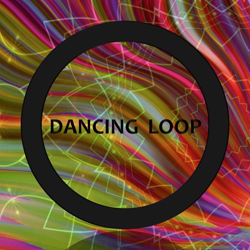 Stream Dancing Loop by ThomasDzen | Listen online for free on SoundCloud