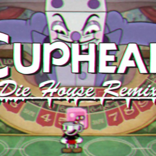 Stream Cuphead - Die House [Electro Swing Remix] by No One Can Hear You ...