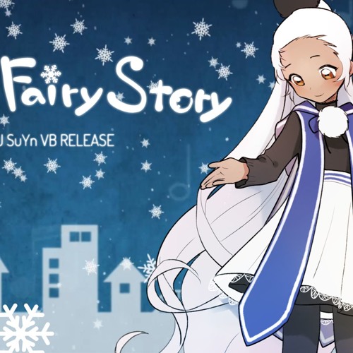 Stream 【UTAU VB RELEASE】Snow Fairy Story【SuYn】 + UST by HODUπ/Ruruin ...