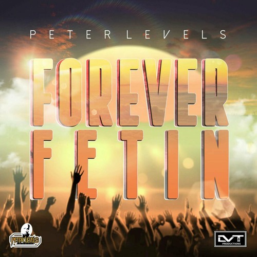 Stream Forever Fetin by Peter Levels | Listen online for free on SoundCloud