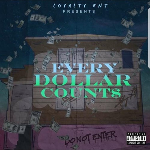 Stream RZDAGREAT | Listen to Every Dollar Count$ playlist online for ...