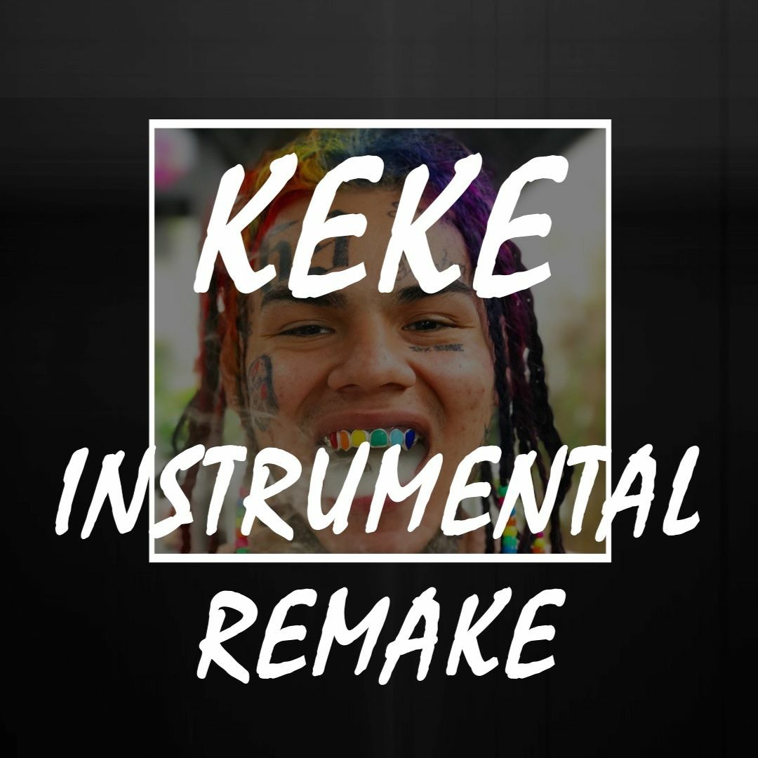 Listen to 6IX9INE "KeKe" INSTRUMENTAL REMAKE ft. Fetty Wap & A Boogie ...