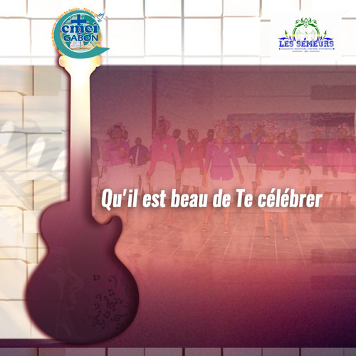 Stream Qu'il est beau de célébrer by Radio Voice of the Cross PodCast ...