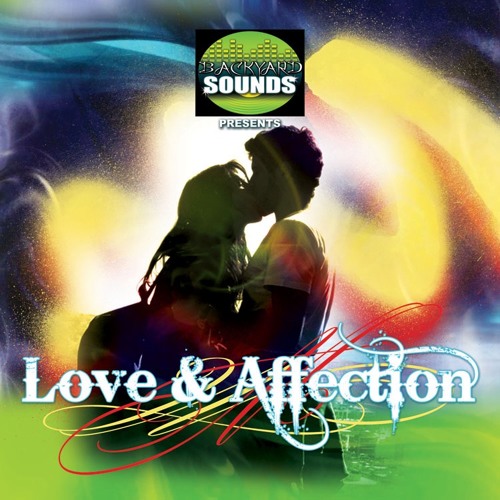 Stream "LOVE & AFFECTION" | REGGAE LOVE SONGS by Backyard Sounds ...