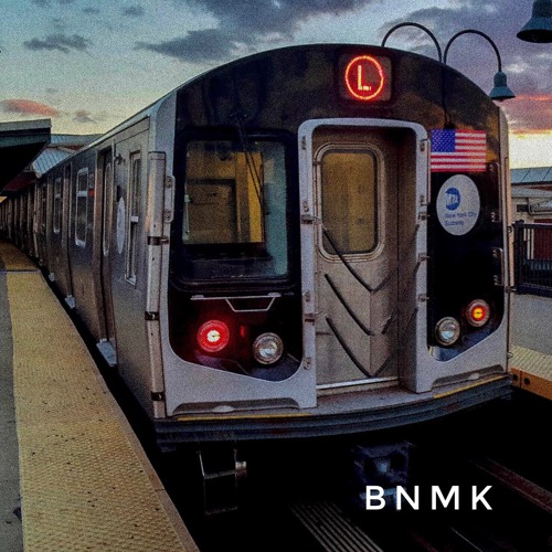 Stream L Train by BNMK | Listen online for free on SoundCloud