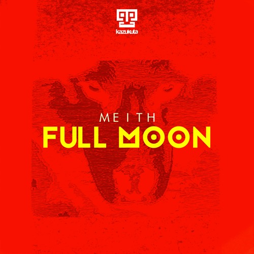 Stream Meith | Listen to Full Moon EP playlist online for free on ...