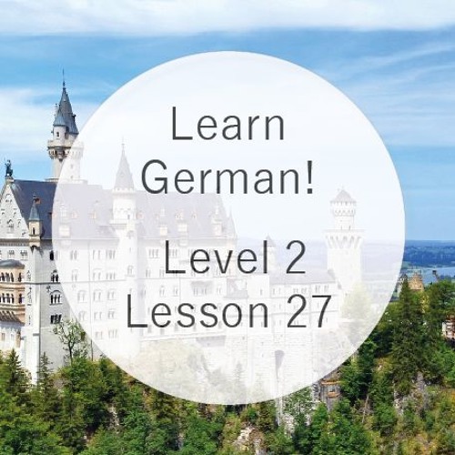 Stream Learn German! Level 2 Lesson 27 - Superlative by llinguall ...