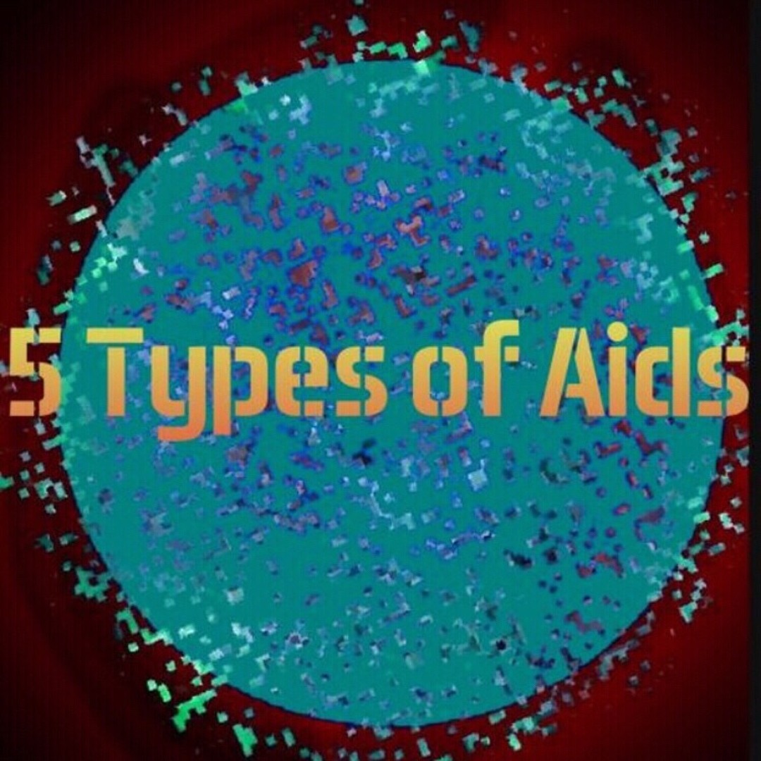 Stream Five Types of AIDS by FWD 😈🇹🇷🧿 | Listen online for free on ...