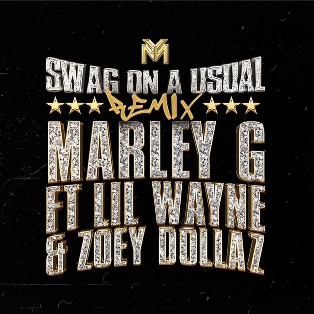 Stream Lil Wayne Marley G Zoey Dollaz Swag On A Usual Remix by Marley ...