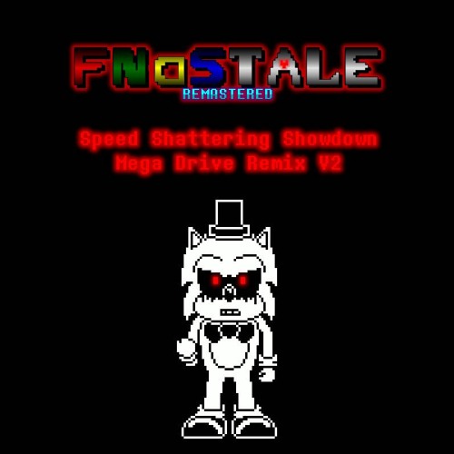 Stream [FNaSTale] Speed Shattering Showdown Mega Drive Remix V2 by ...