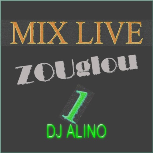 Stream ZOUGLOU MIX LIVE OCT 2016 by DJ ALINO by DJ ALINO Paris | Listen ...