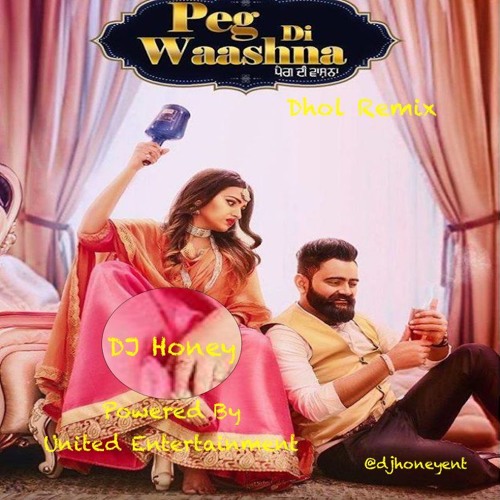 Stream Peg Di Waashna - Dhol Mix Ft. DJ Honey by DJ Honey | Listen ... Stream Peg Di Waashna - Dhol Mix Ft. DJ Honey by DJ Honey | Listen ...