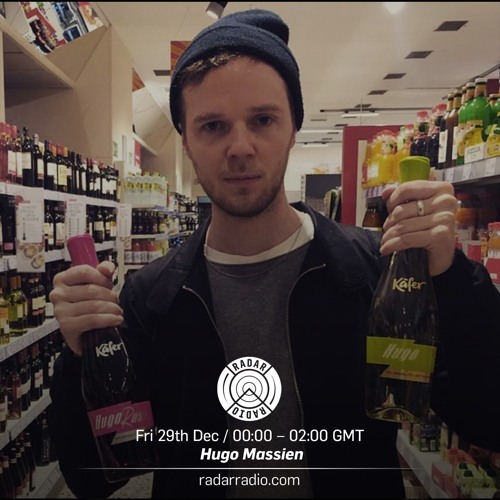 Stream Radar Radio // 29 December 2017 by HUGO MASSIEN | Listen online ...