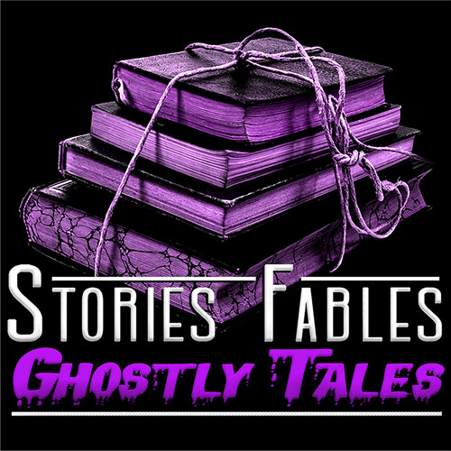 Stream episode Episode 51 - Stories Fables Ghostly Tales - Short Scary ...