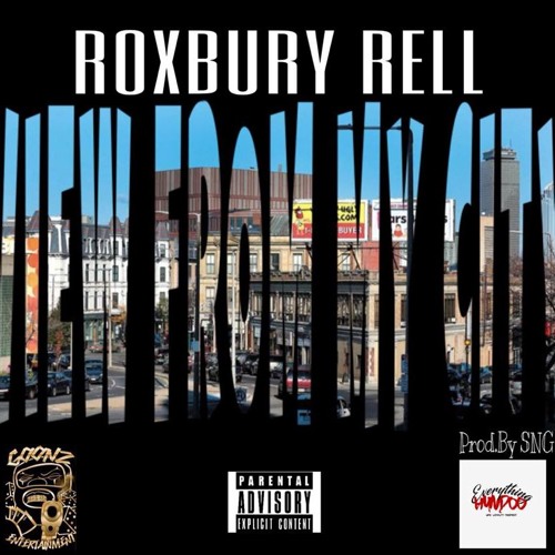 Stream View From My City - Roxbury Rell by ROXBURY RELL | Listen online ...
