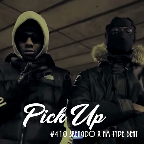 Stream [FREE] #410 Skengdo X Am Type Beat - "Pick Up" Trap/Drill ( Prod ...