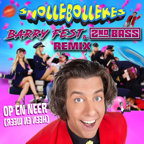 Stream Op En Neer Heen En Weer Barry Fest And 2nd Bass Remix By Barry