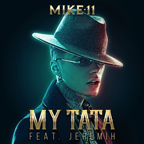 Stream Mike11 feat. Jeremih - "My Tata" by Mike11 | Listen online for free on SoundCloud