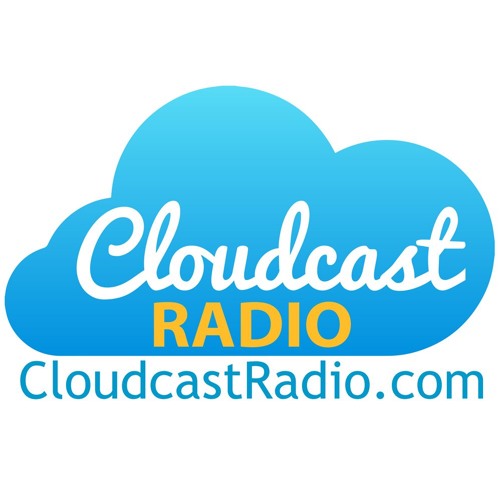Stream Cloudcast Radio Audio Overview by CloudcastRadio | Listen online ...